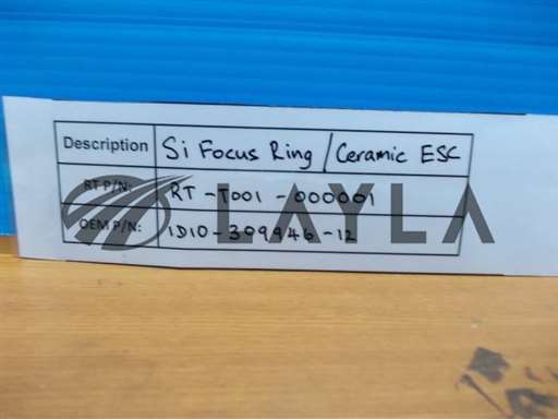 1000000115_SA0000050 Si Focus Ring / Ceramic ESC 1D10-309946-12 TEL ...